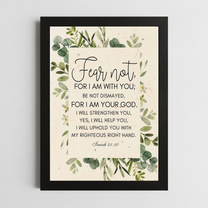 Isaiah 41:10 Courage Wall Art Kenya – Framed Christian Strength Print